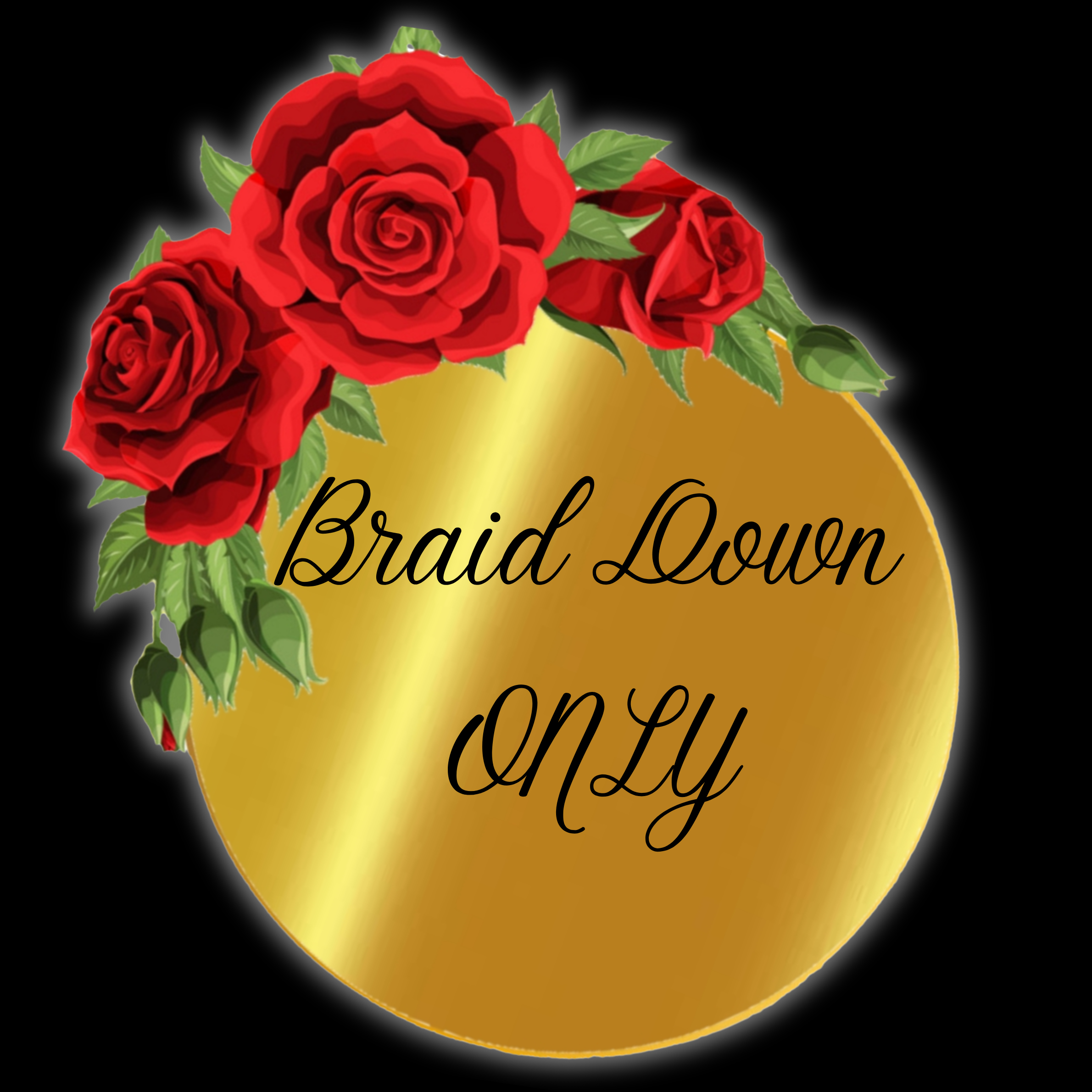 Braid Down ONLY – The Concrete Rose Collection